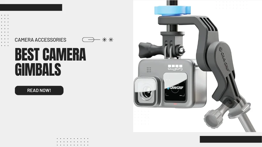 15 Best Camera Gimbal in 2025 (Camera Stabilizer)